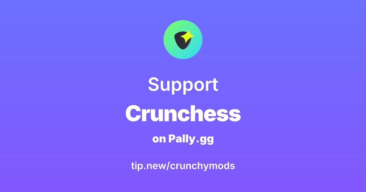 Send support to Crunchy Mods | Pally.gg - Where creators and their ...