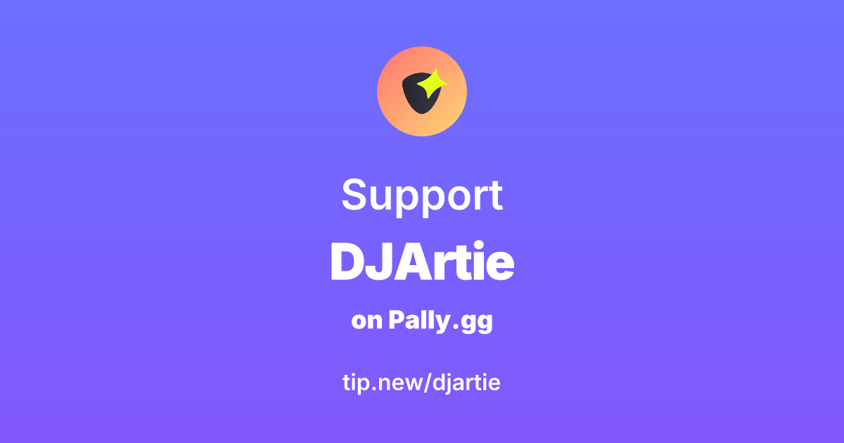 Send support to DJArtie's Tip Page | Pally.gg - Where creators and their teams get paid