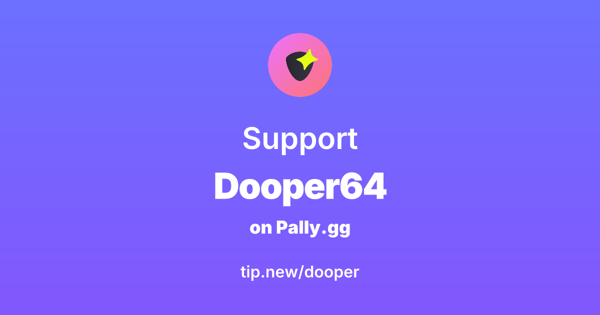 Send support to Dooper's Tip Page | Pally.gg - Where creators and their ...