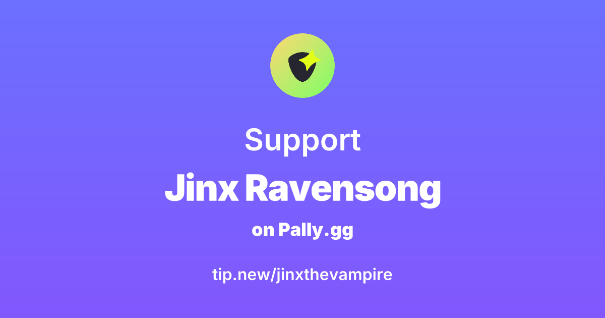 Send support to Jinx's Support Page | Pally.gg - Where creators and ...