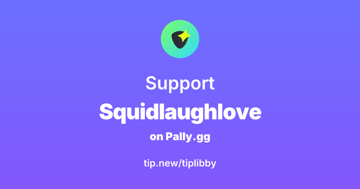 Send Support To Tip Libby Pally Gg Where Creators And Their Teams