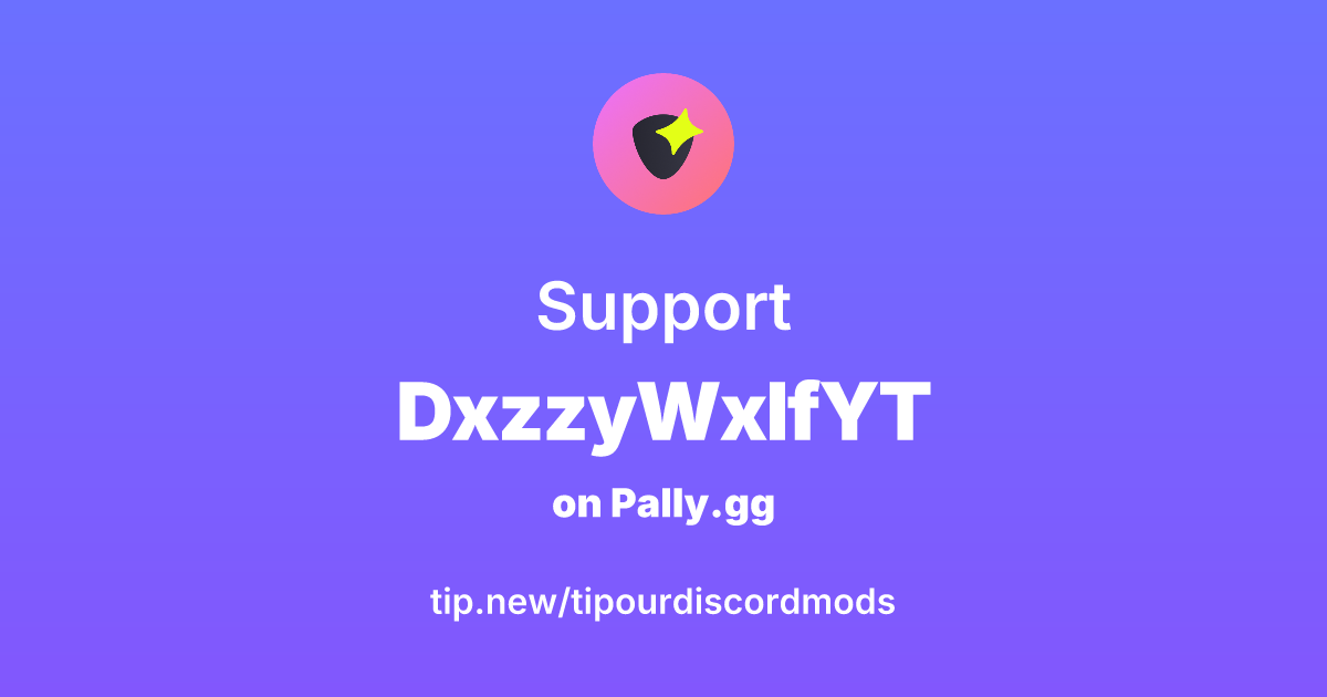 Send a tip to TIP our discord mods | Pally.gg - Where creators and ...